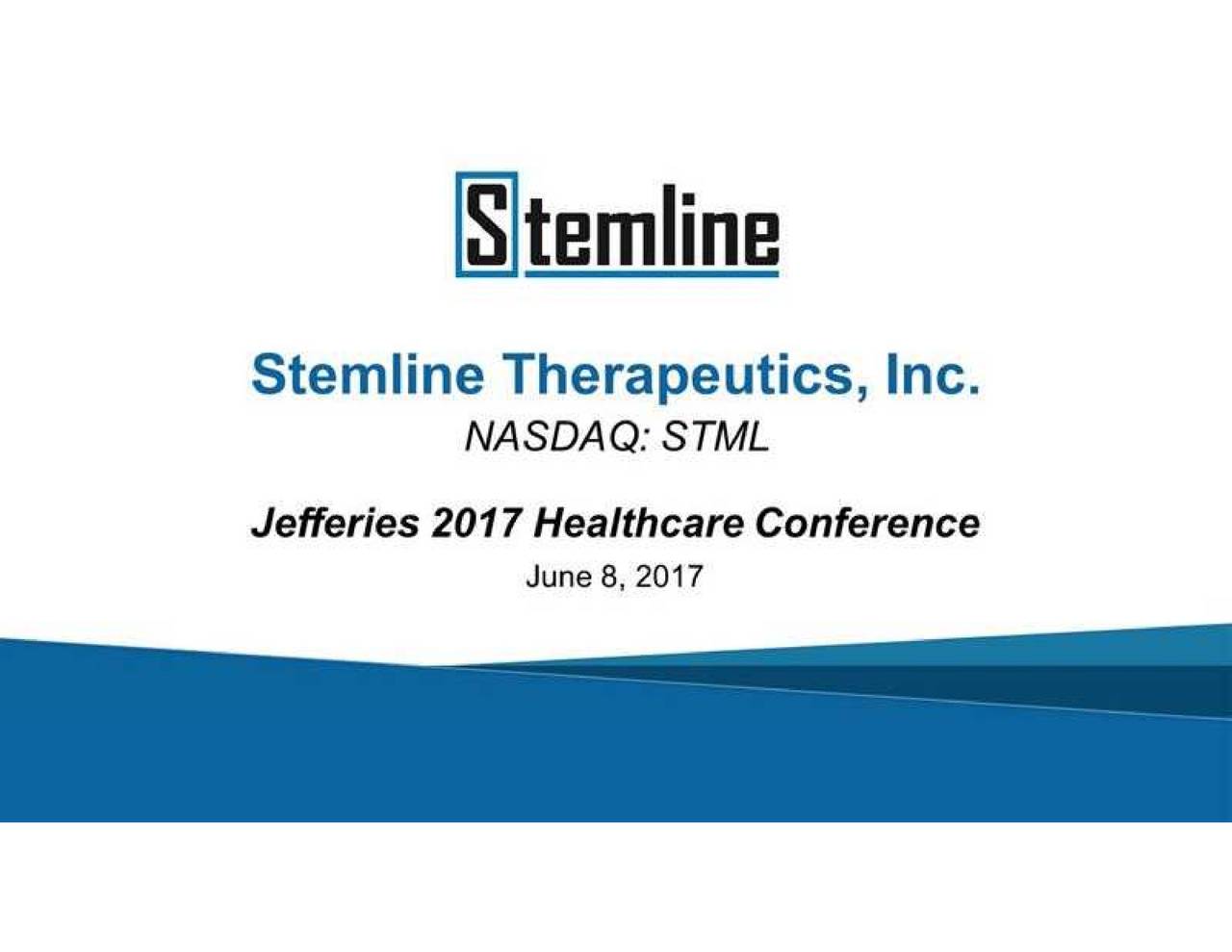 Stemline Therapeutics (STML) Presents At Jefferies 2017 Global ...