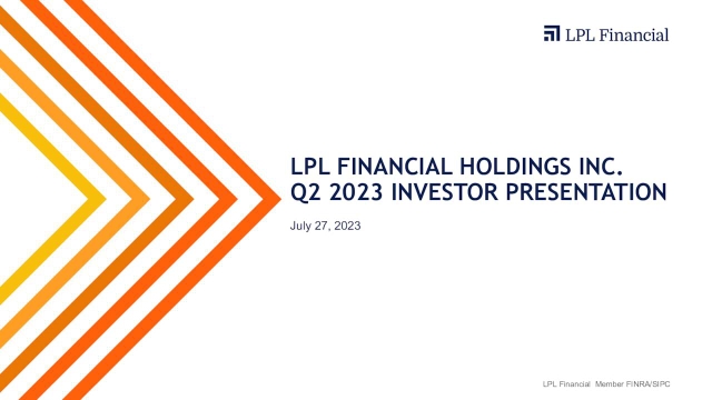 LPL Financial Holdings Inc. 2023 Q2 - Results - Earnings Call ...
