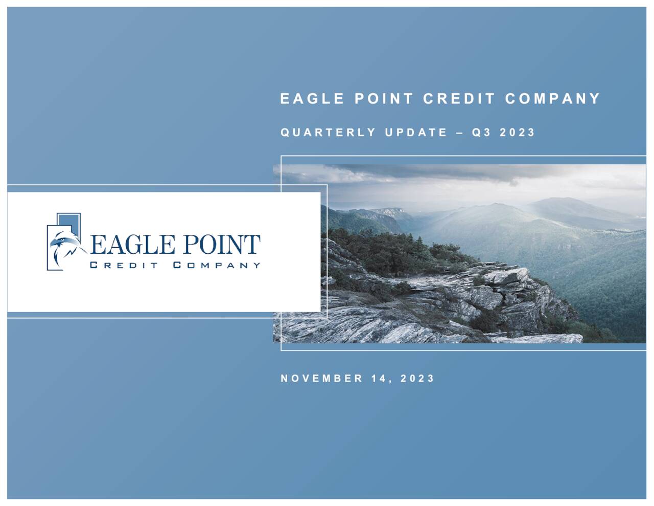 Eagle Point Credit Co LLC 2023 Q3 - Results - Earnings Call ...