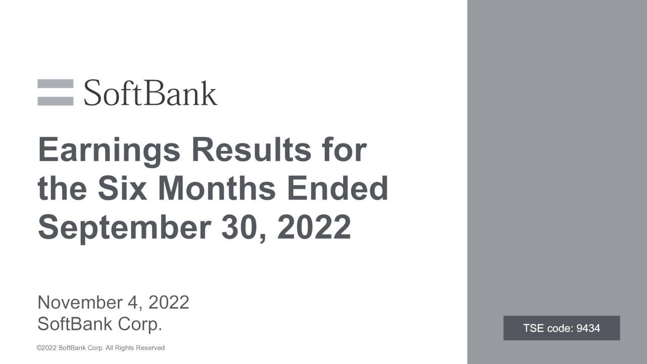 SoftBank Corp. 2022 Q2 - Results - Earnings Call Presentation (OTCMKTS:SOBKY) | Seeking Alpha
