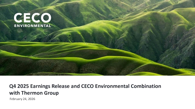 CECO Environmental Corp. 2025 Q4 - Results - Earnings Call Presentation ...