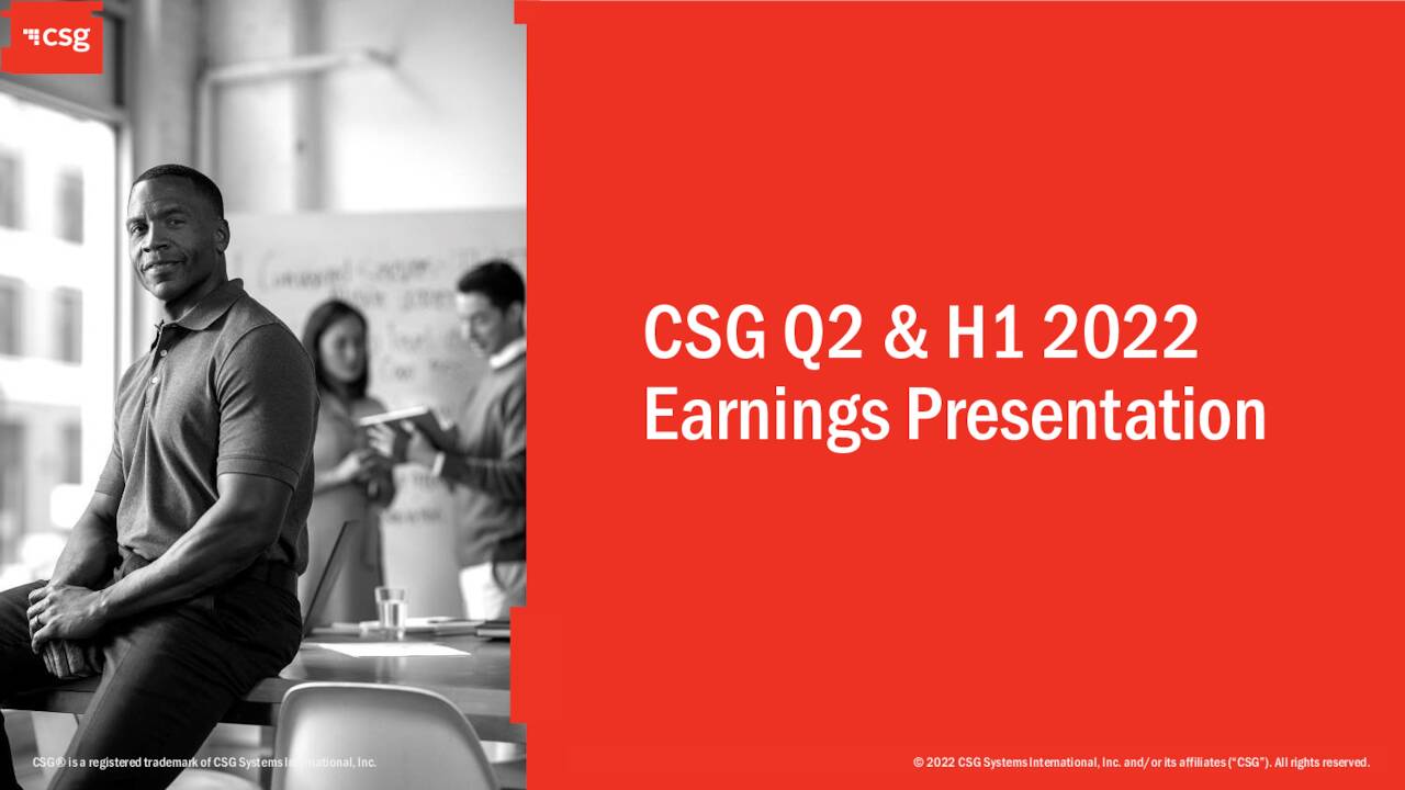 CSG Systems International, Inc. 2022 Q2 - Results - Earnings Call ...