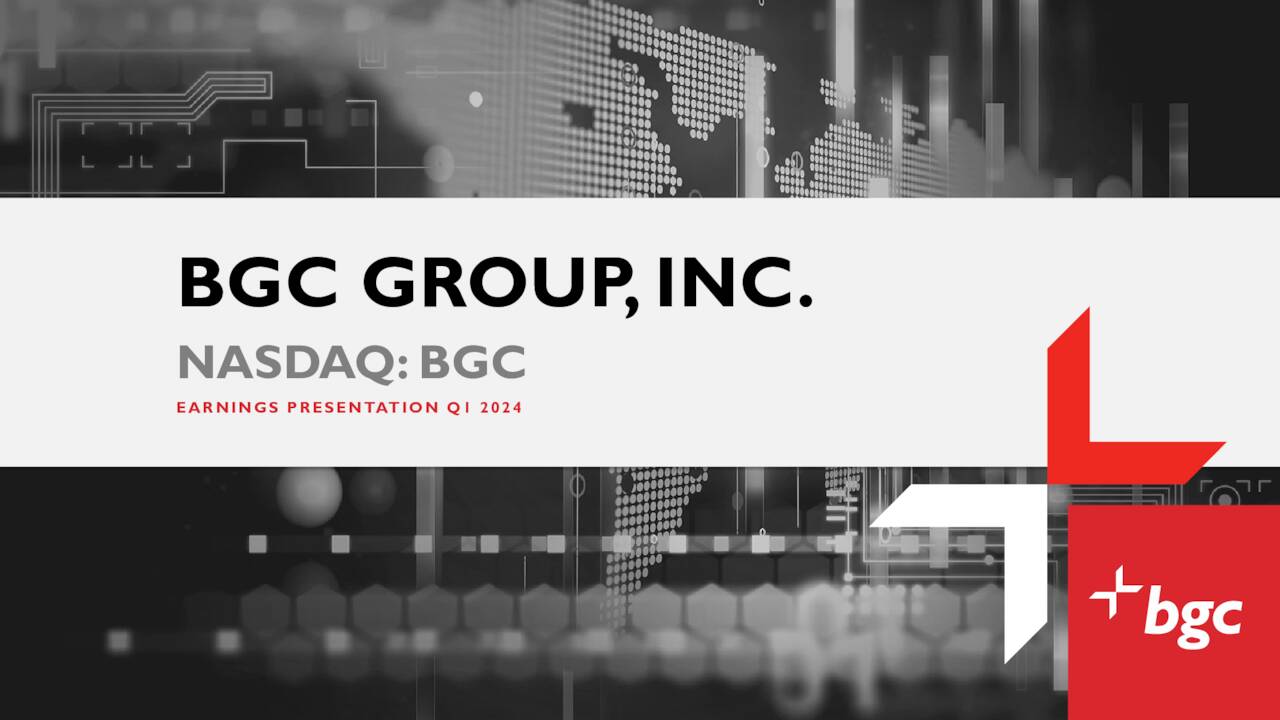 BGC Group, Inc. 2024 Q1 - Results - Earnings Call Presentation (NASDAQ ...