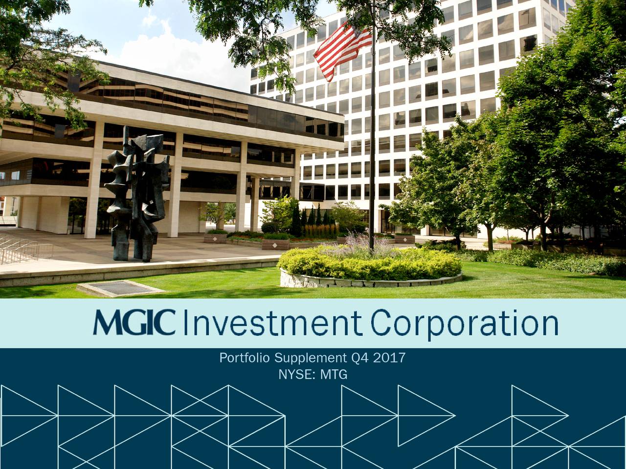MGIC Investment Corporation 2017 Q4 - Results - Earnings Call Slides ...