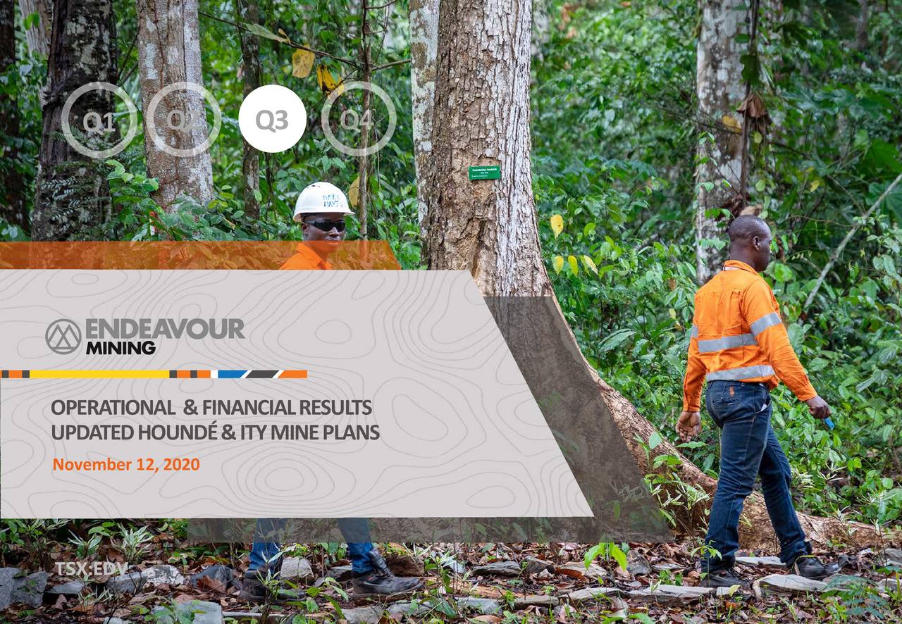 Endeavour Mining Corporation 2020 Q3 - Results - Earnings Call Presentation (OTCMKTS:EDVMF ...