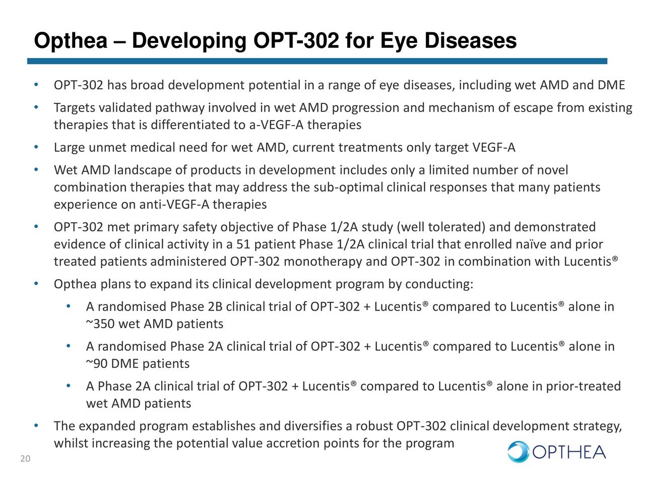 Opthea Limited ADR (CKDXY) OPT-302: Phase 1/2A wet AMD Trial Update ...