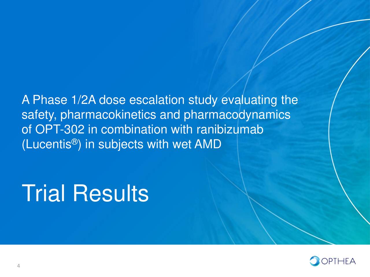 Opthea Limited ADR (CKDXY) OPT-302: Phase 1/2A wet AMD Trial Update ...