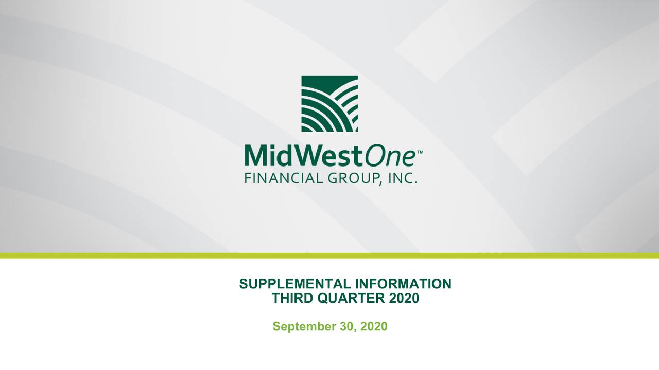MidWestOne Financial Group, Inc. 2020 Q3 - Results - Earnings Call ...