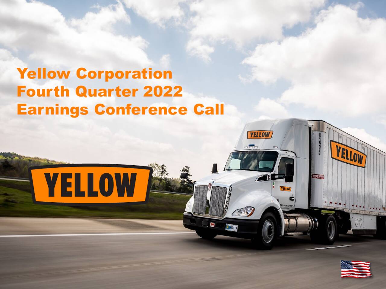 Yellow Corporation 2022 Q4 - Results - Earnings Call Presentation ...