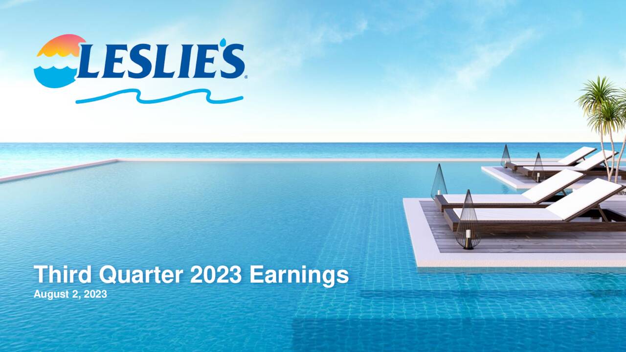 Leslie's, Inc. 2023 Q3 - Results - Earnings Call Presentation (NASDAQ:LESL) | Seeking Alpha