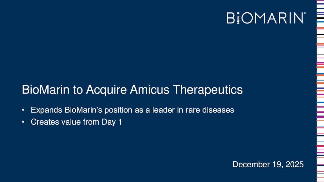 BioMarin Pharmaceutical Inc. (BMRN) Amicus Therapeutics, Inc., - M&A ...
