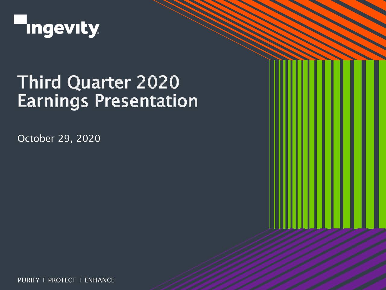 Ingevity Corporation 2020 Q3 - Results - Earnings Call Presentation ...
