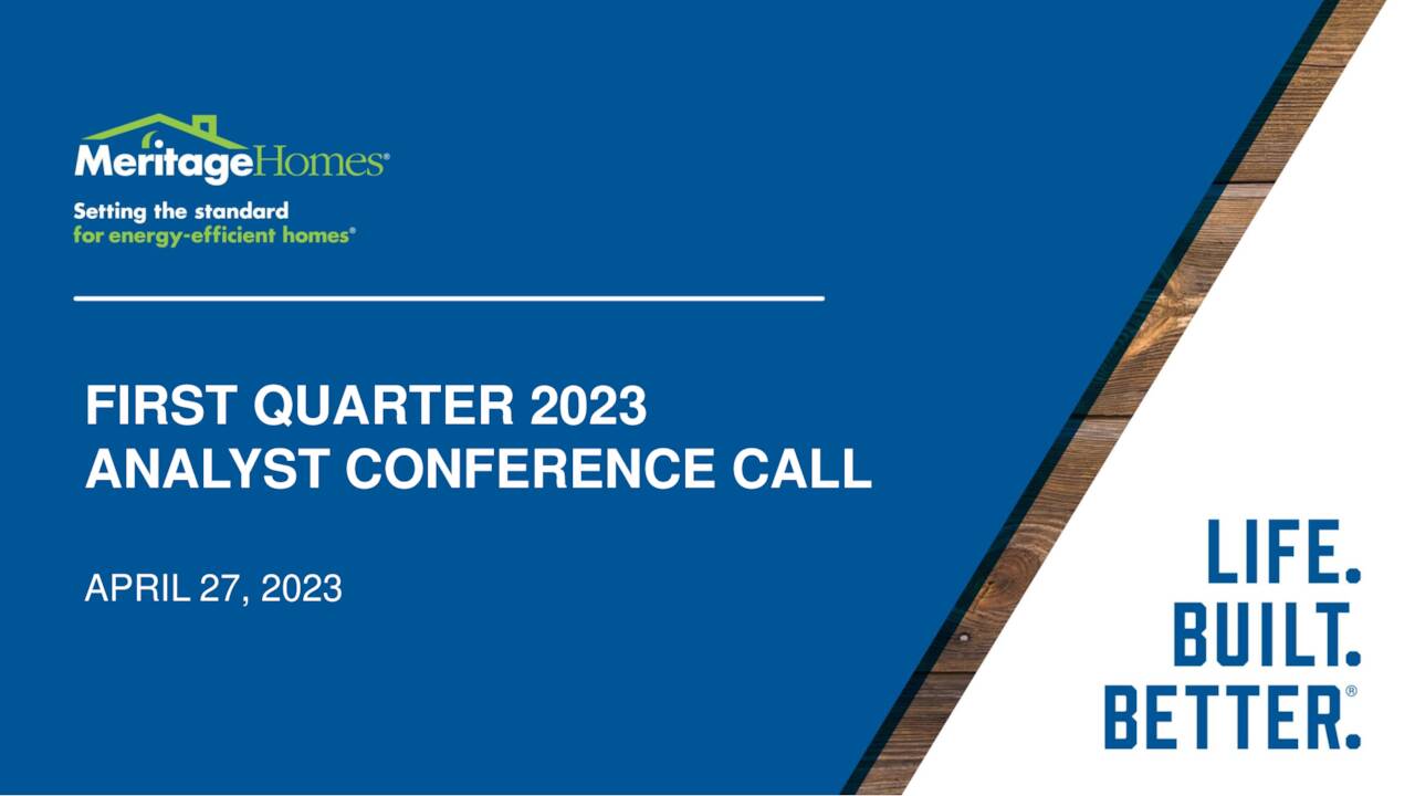 Meritage Homes Corporation 2023 Q1 - Results - Earnings Call ...