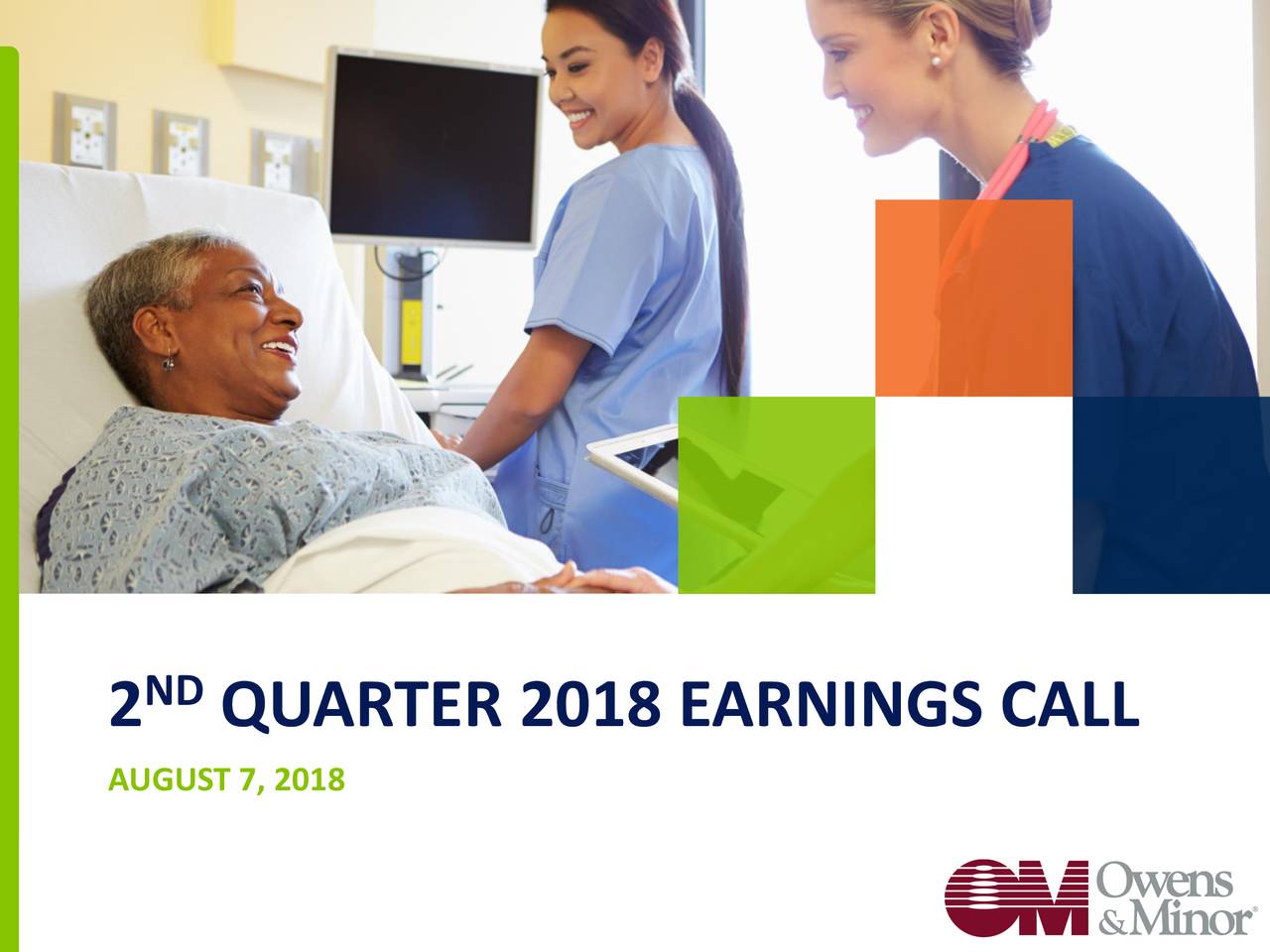 Owens & Minor Inc. 2018 Q2 - Results - Earnings Call Slides (NYSE:OMI) | Seeking Alpha