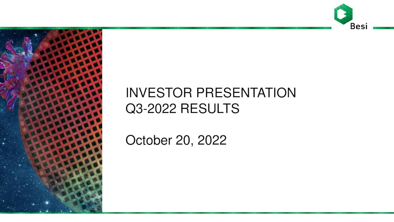 BE Semiconductor Industries N.V. 2022 Q3 - Results - Earnings Call ...
