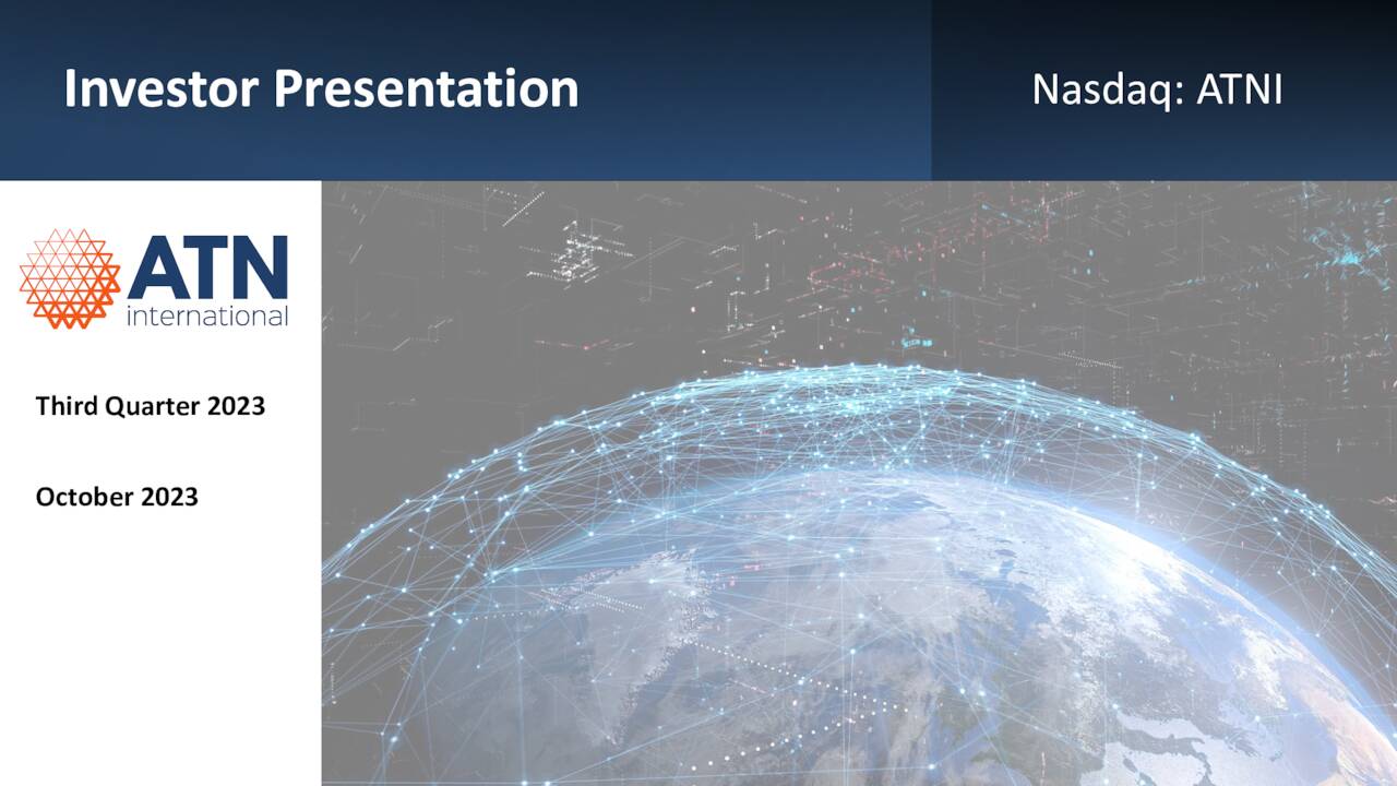 ATN International, Inc. 2023 Q3 - Results - Earnings Call Presentation ...