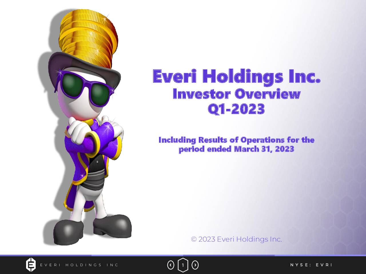 Everi Holdings Inc. 2023 Q1 - Results - Earnings Call Presentation (NYSE:EVRI) | Seeking Alpha