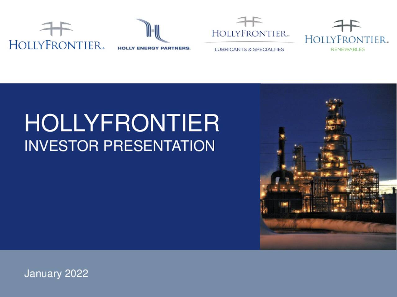 HollyFrontier (HFC) Investor Presentation - Slideshow (NYSE:DINO ...