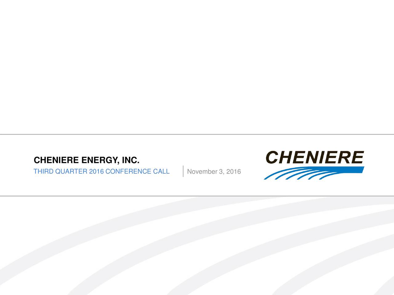 Cheniere Energy Partners, LP 2016 Q3 - Results - Earnings Call Slides ...