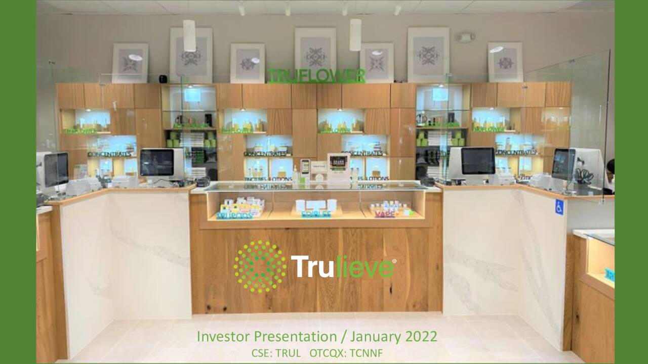 Trulieve Cannabis (TCNNF) Investor Presentation - Slideshow (OTCMKTS ...