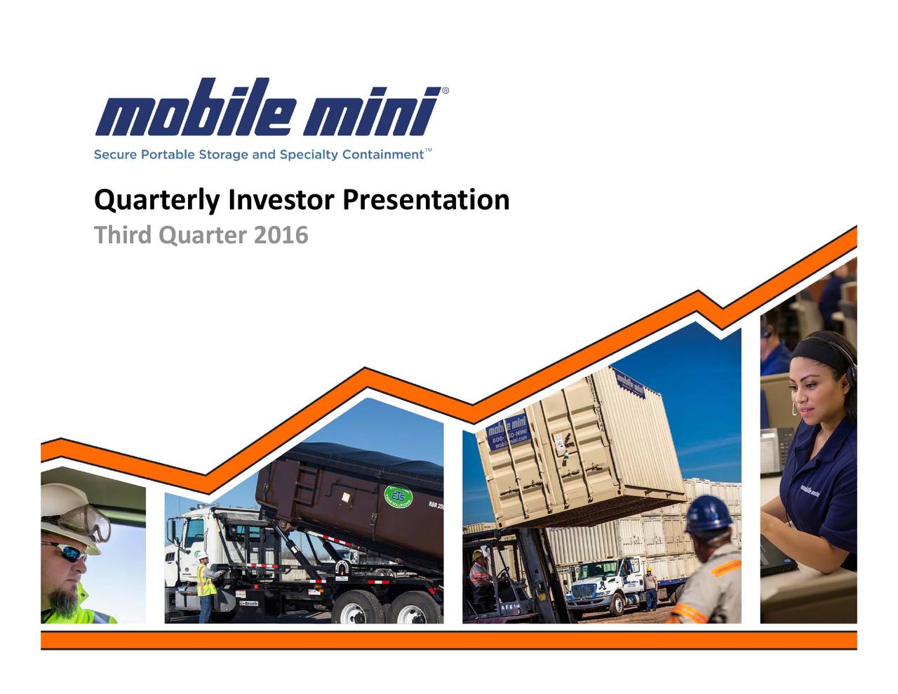Mobile Mini, Inc. 2016 Q3 - Results - Earnings Call Slides (NASDAQ:MINI ...