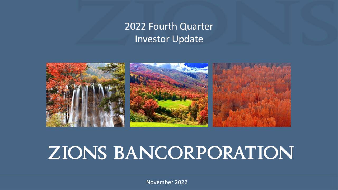 Zions Bancorporation (ZION) Investor Presentation - Slideshow (NASDAQ:ZION) | Seeking Alpha