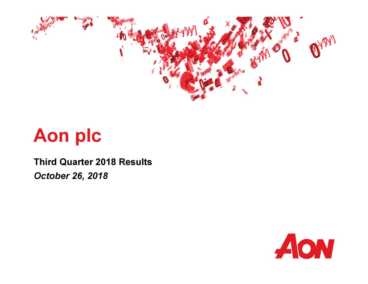 Aon Corporation 2018 Q3 - Results - Earnings Call Slides (NYSE:AON ...
