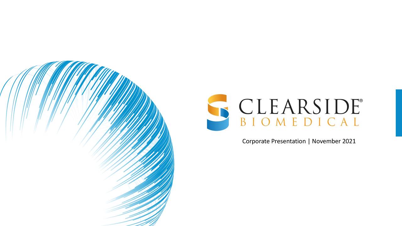 Clearside Biomedical (CLSD) Investor Presentation - Slideshow (NASDAQ:CLSD) | Seeking Alpha