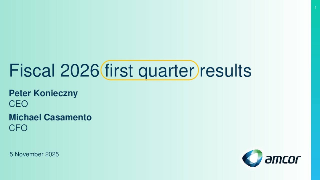 Amcor plc 2026 Q1 - Results - Earnings Call Presentation (NYSE:AMCR) 2025-11-05 | Seeking Alpha