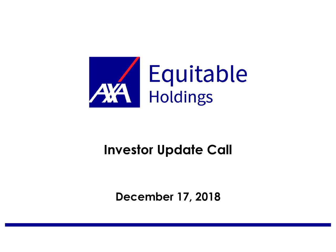 AXA Equitable Holdings (EQH) Investor Presentation - Slideshow (NYSE ...