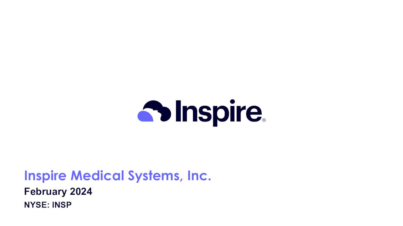 Inspire Medical Systems, Inc. 2023 Q4 - Results - Earnings Call ...