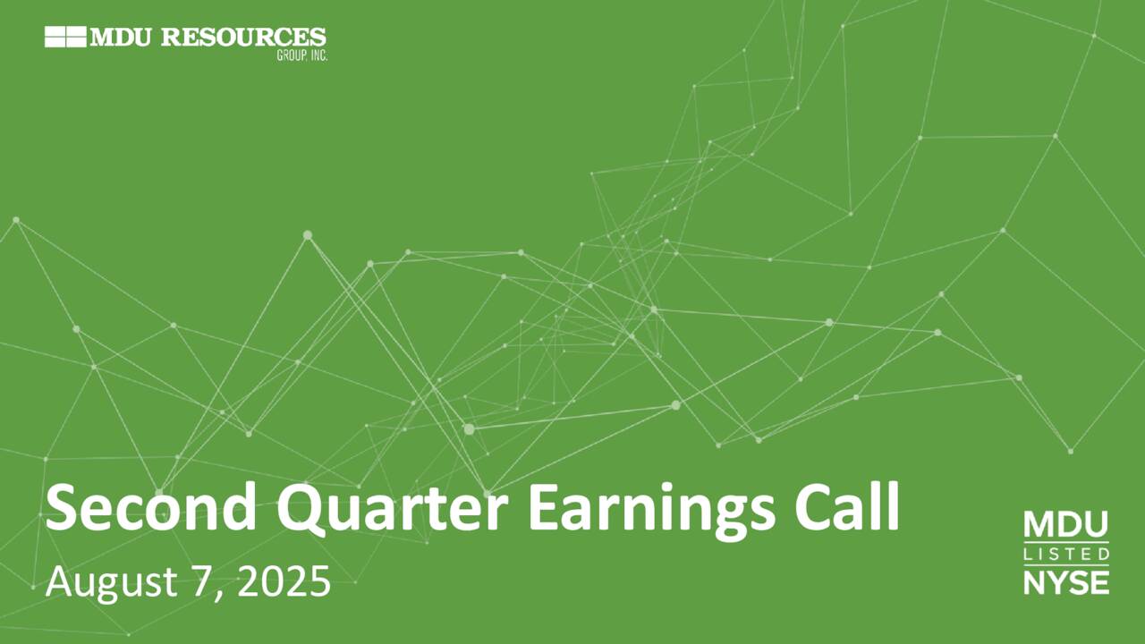 MDU Resources Group, Inc. 2025 Q2 - Results - Earnings Call ...