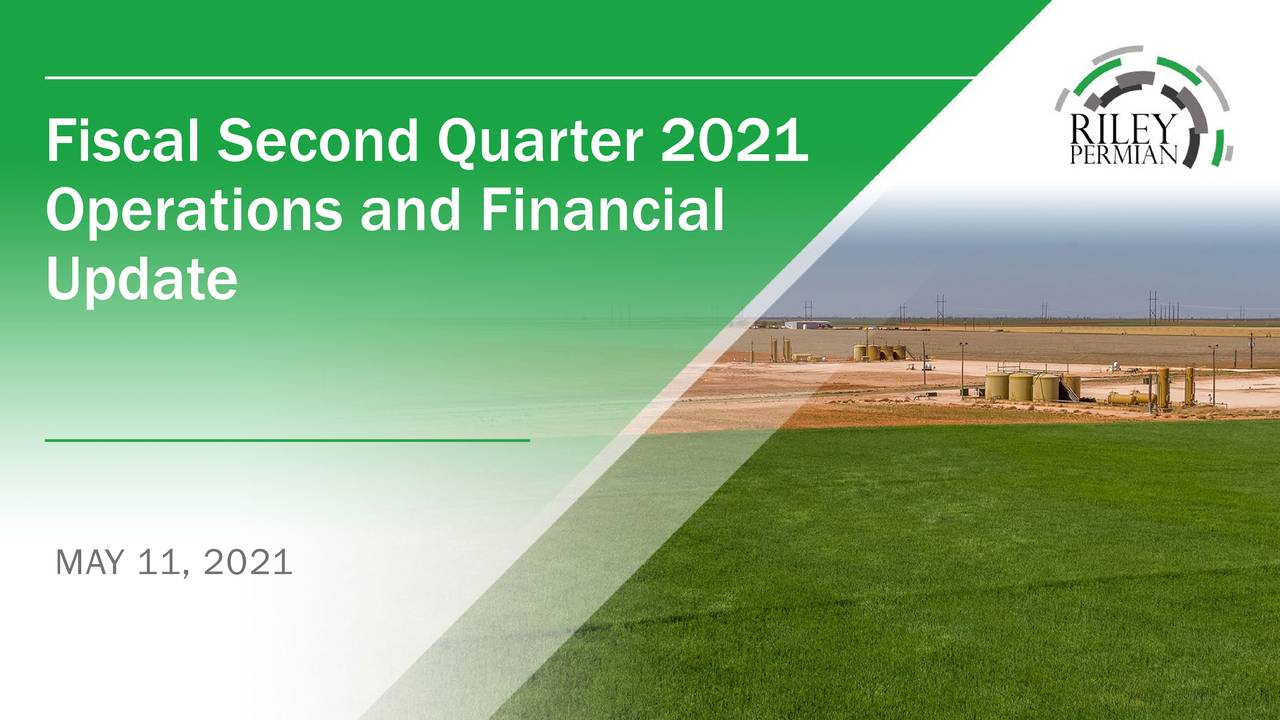 Riley Exploration Permian, Inc. 2021 Q2 - Results - Earnings Call ...