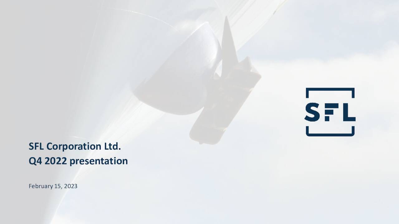SFL Corporation Ltd. 2022 Q4 - Results - Earnings Call Presentation (NYSE:SFL) | Seeking Alpha